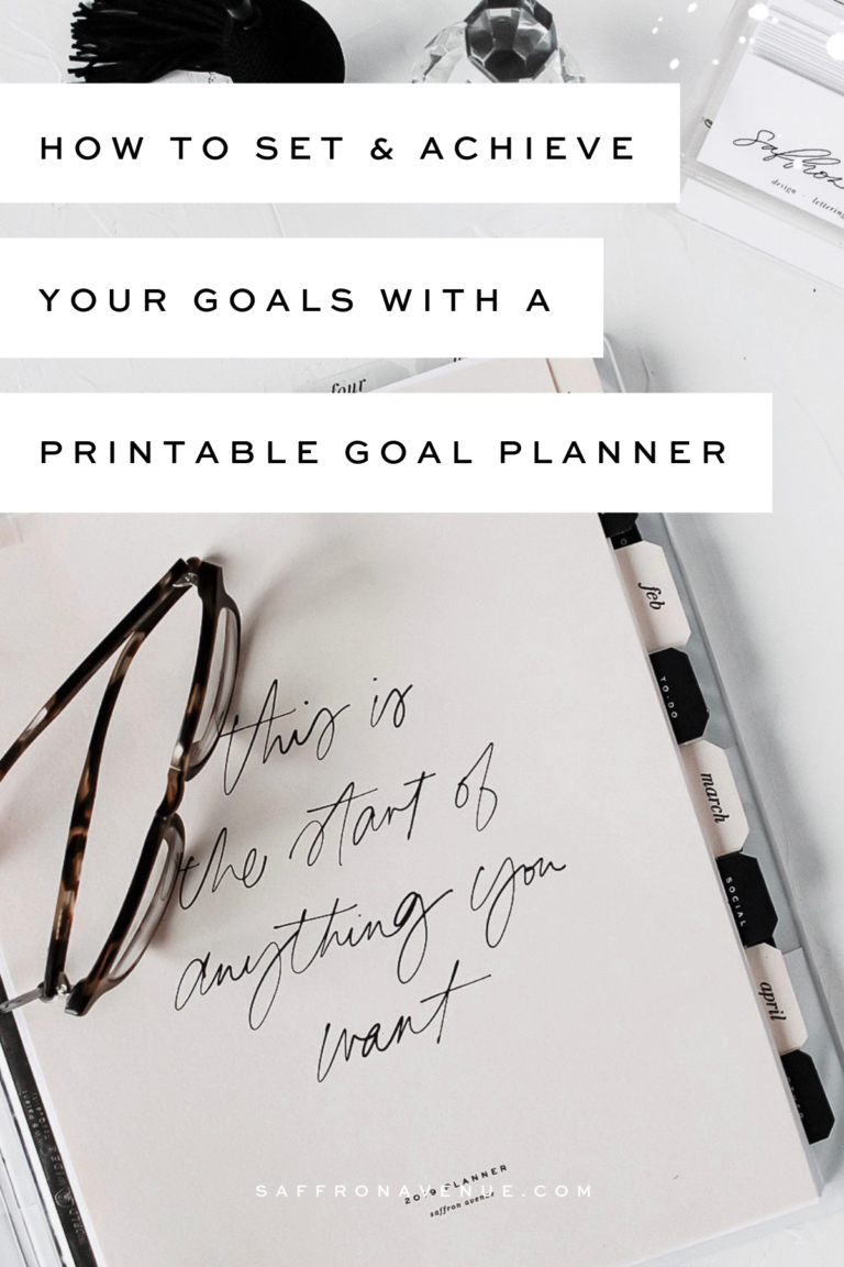 How to Easily Set & Achieve Your Goals with a Printable Goal Planner